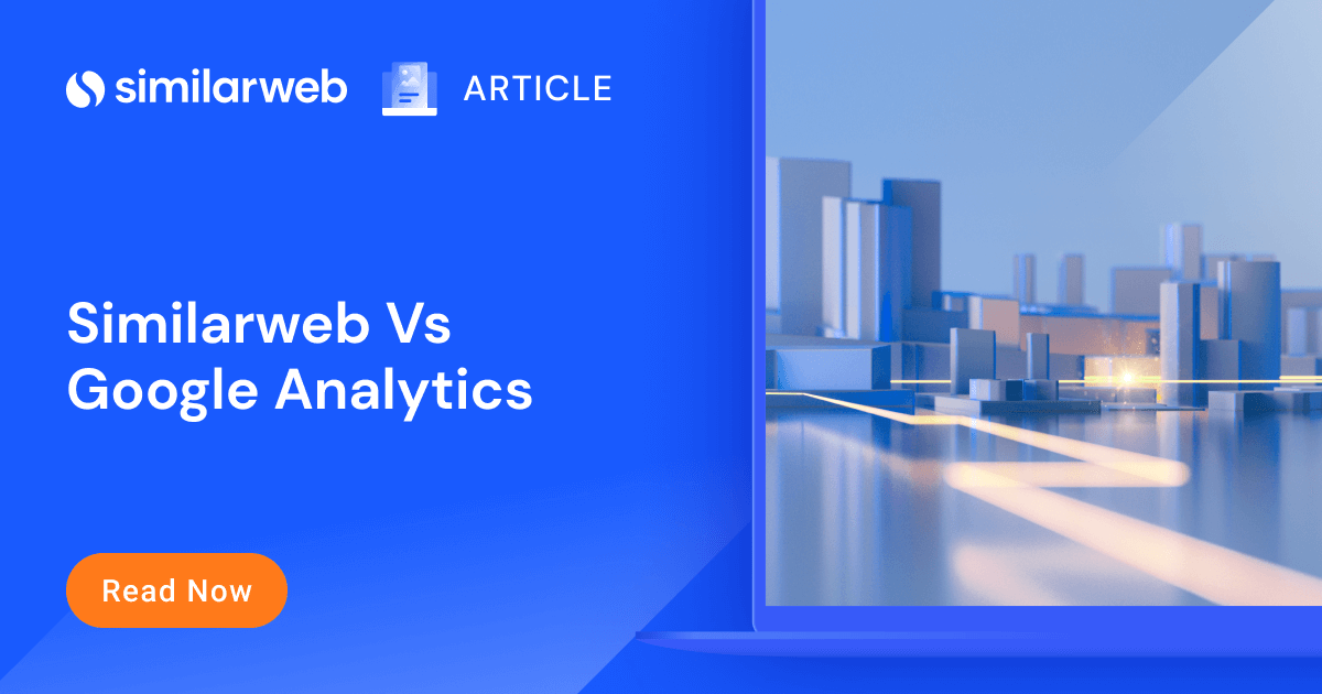 Similarweb VS Google Analytics | Similarweb