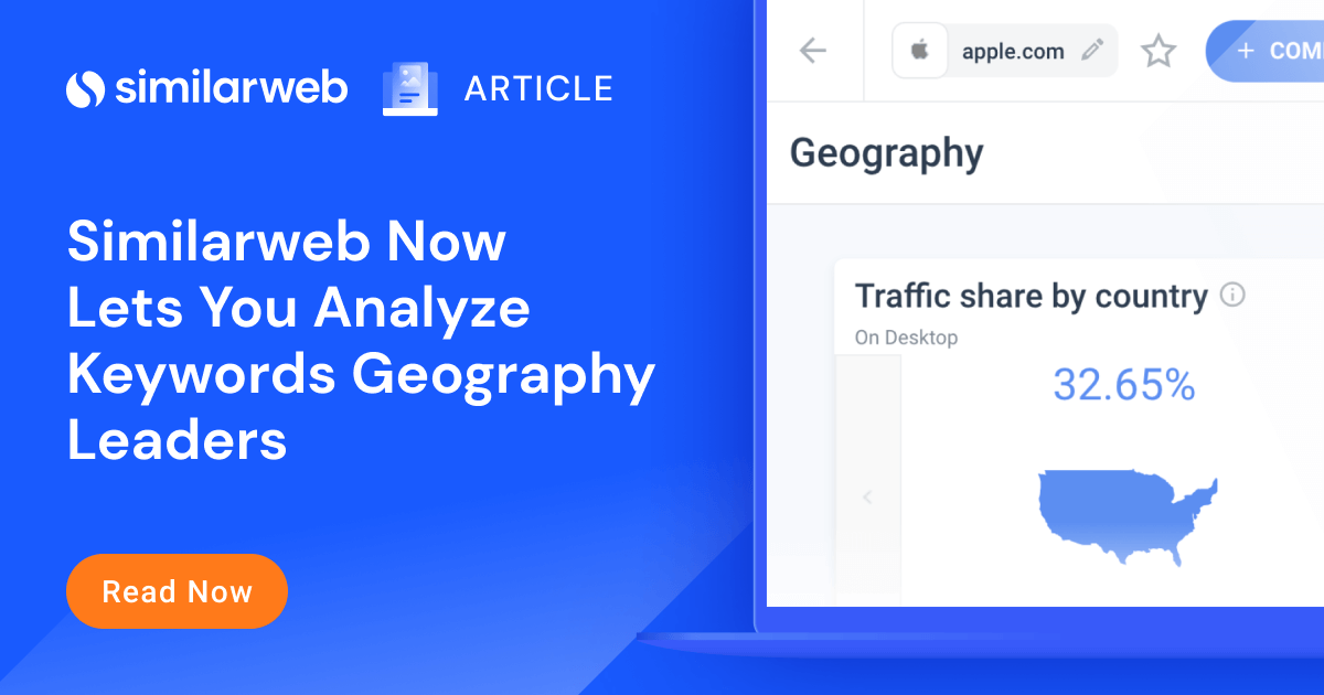 Keyword Geography - Analyze Leaders by Country | Similarweb
