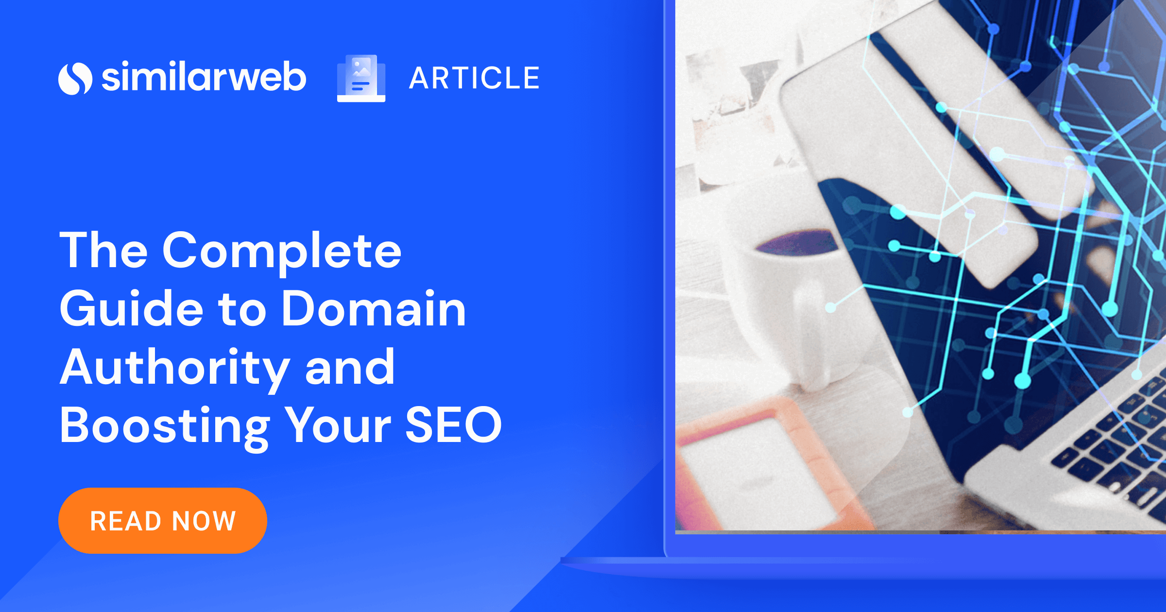 The Complete Guide to Domain Authority | Similarweb