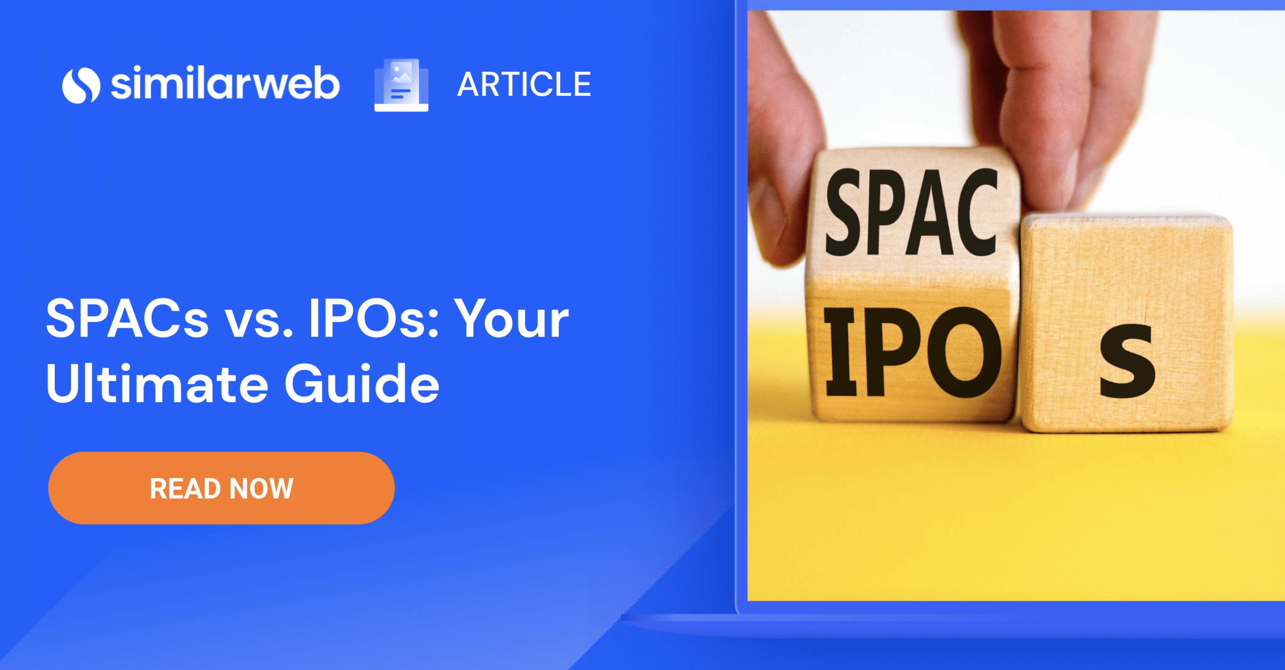 SPACs vs. IPOs: Your Ultimate Guide | Similarweb