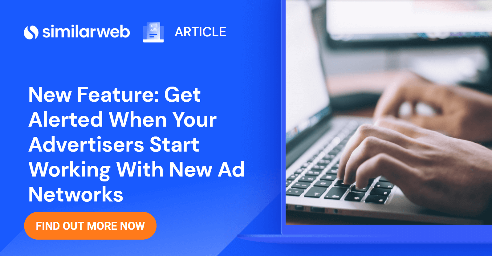 Introducing - New Ad Networks Alerts Feature | Similarweb