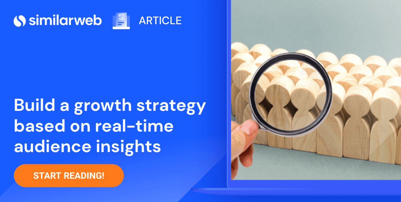 Situational Audience Analysis in a Digital Setting | Similarweb