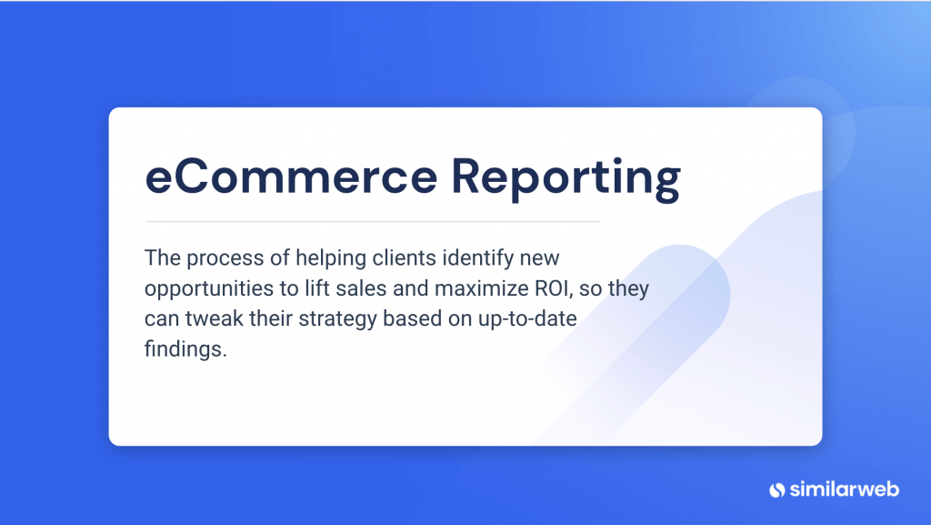 Boost Profits With Ecommerce Reporting | Similarweb