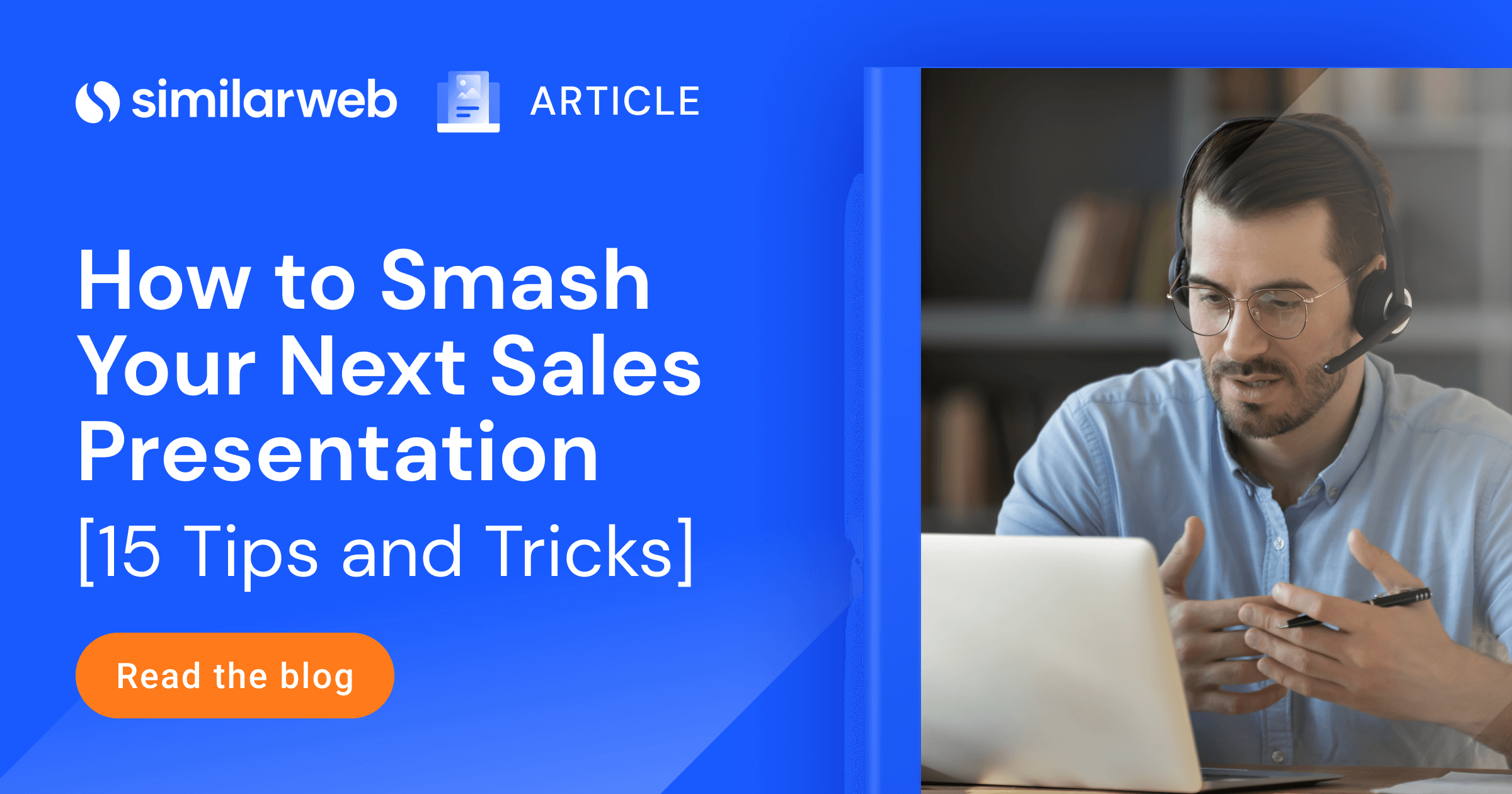 Killer Sales Presentations: 15 Tips & Tricks | Similarweb