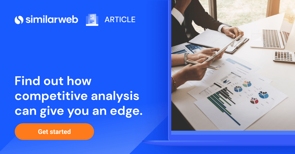 7 Types of Competitor Analysis Frameworks | Similarweb
