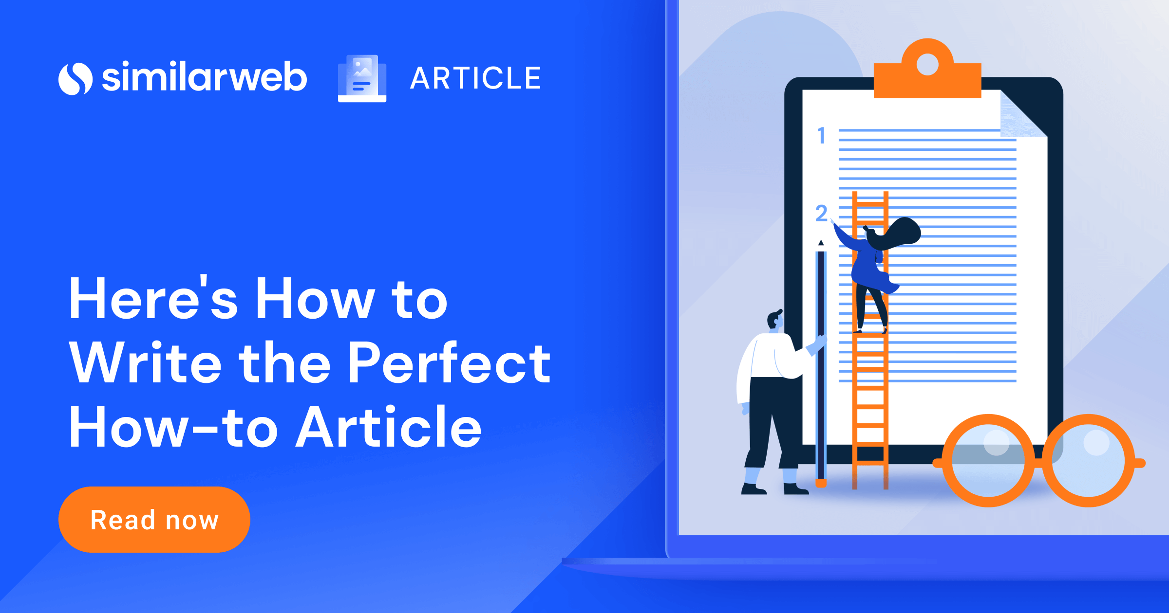 How To Write a How-to Article Step-by-Step | Similarweb