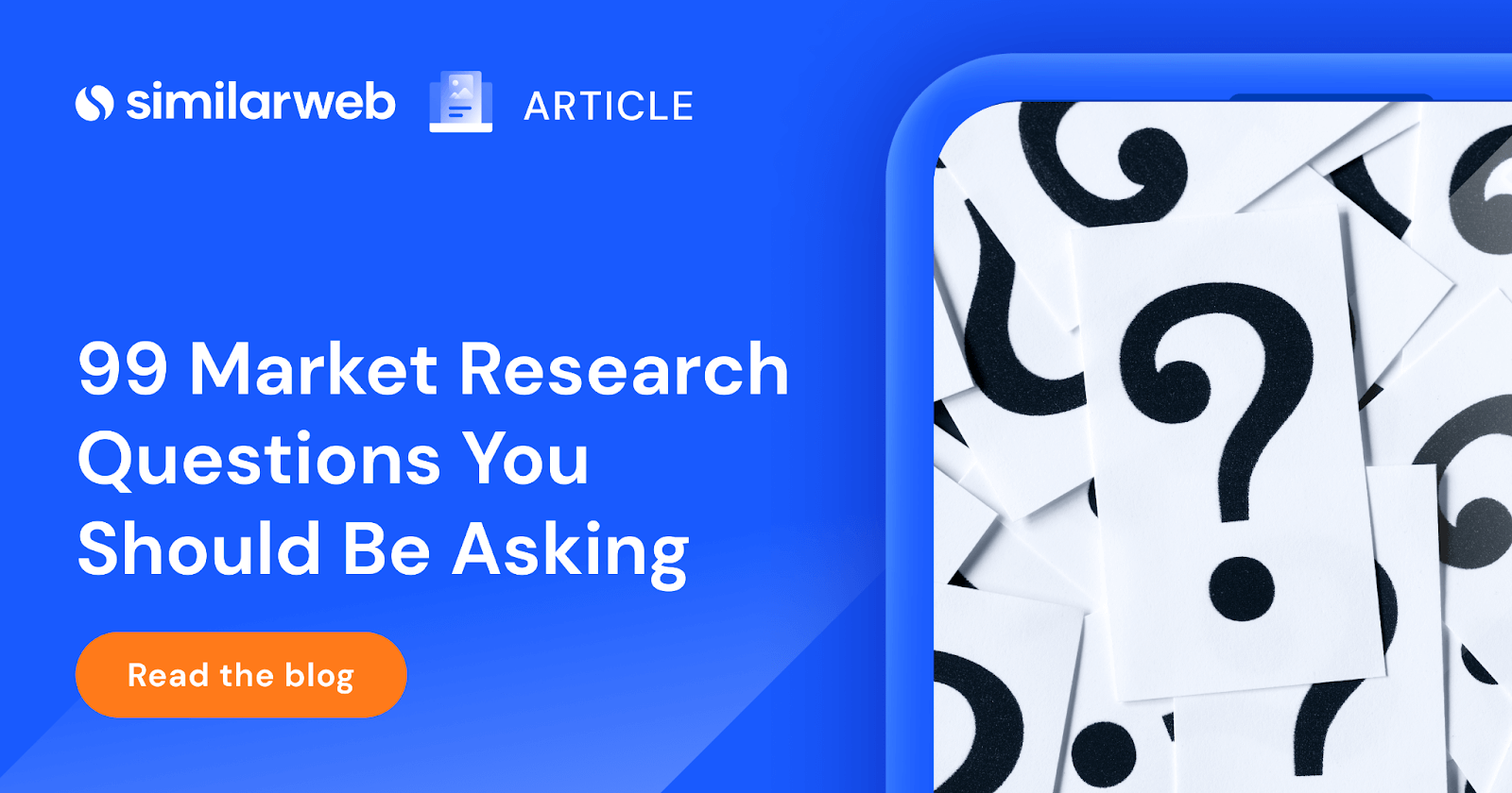 99 Market Research Questions You Should Be Asking | Similarweb