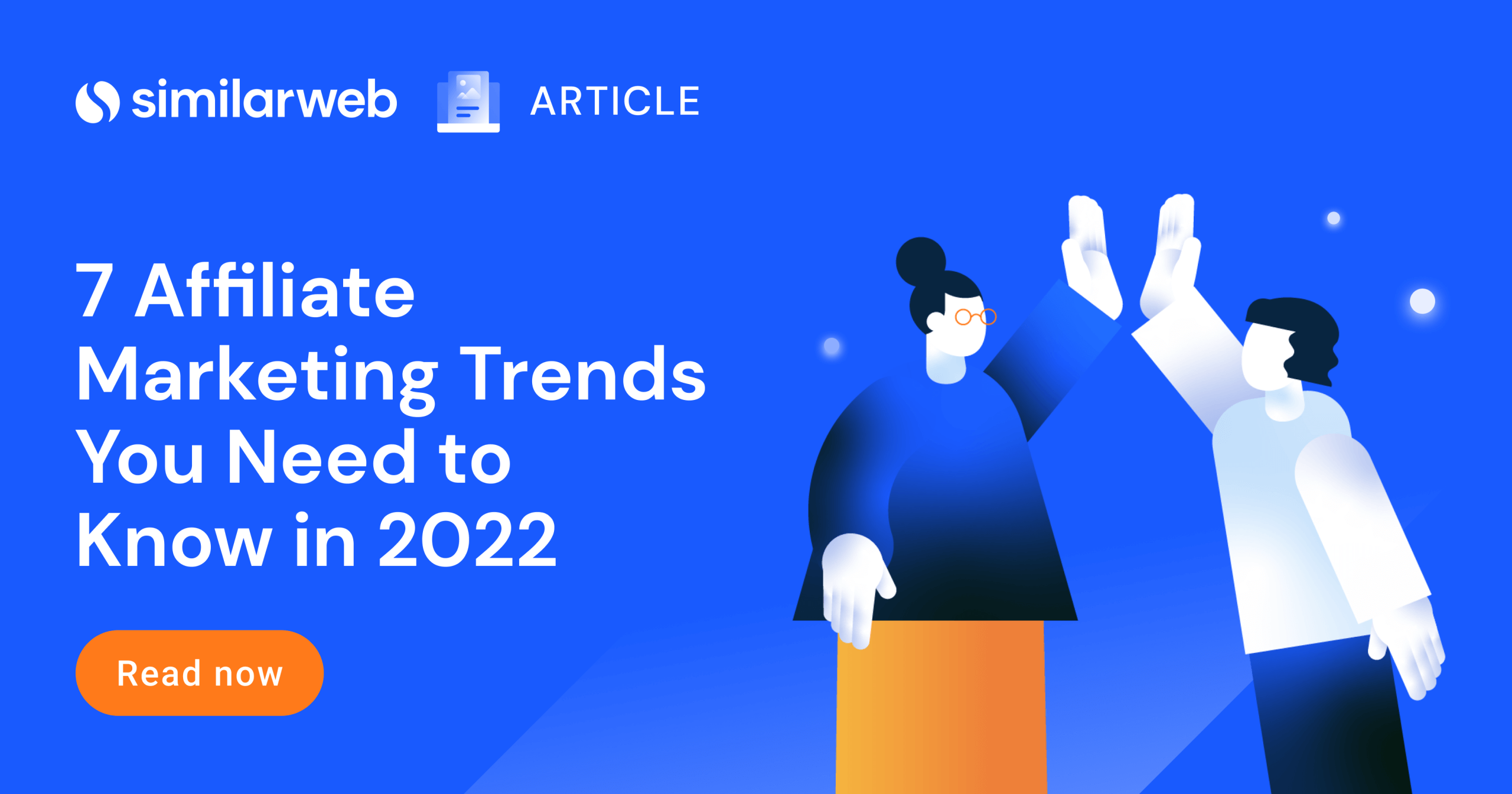 7 Affiliate Marketing Trends You Need to Know | Similarweb