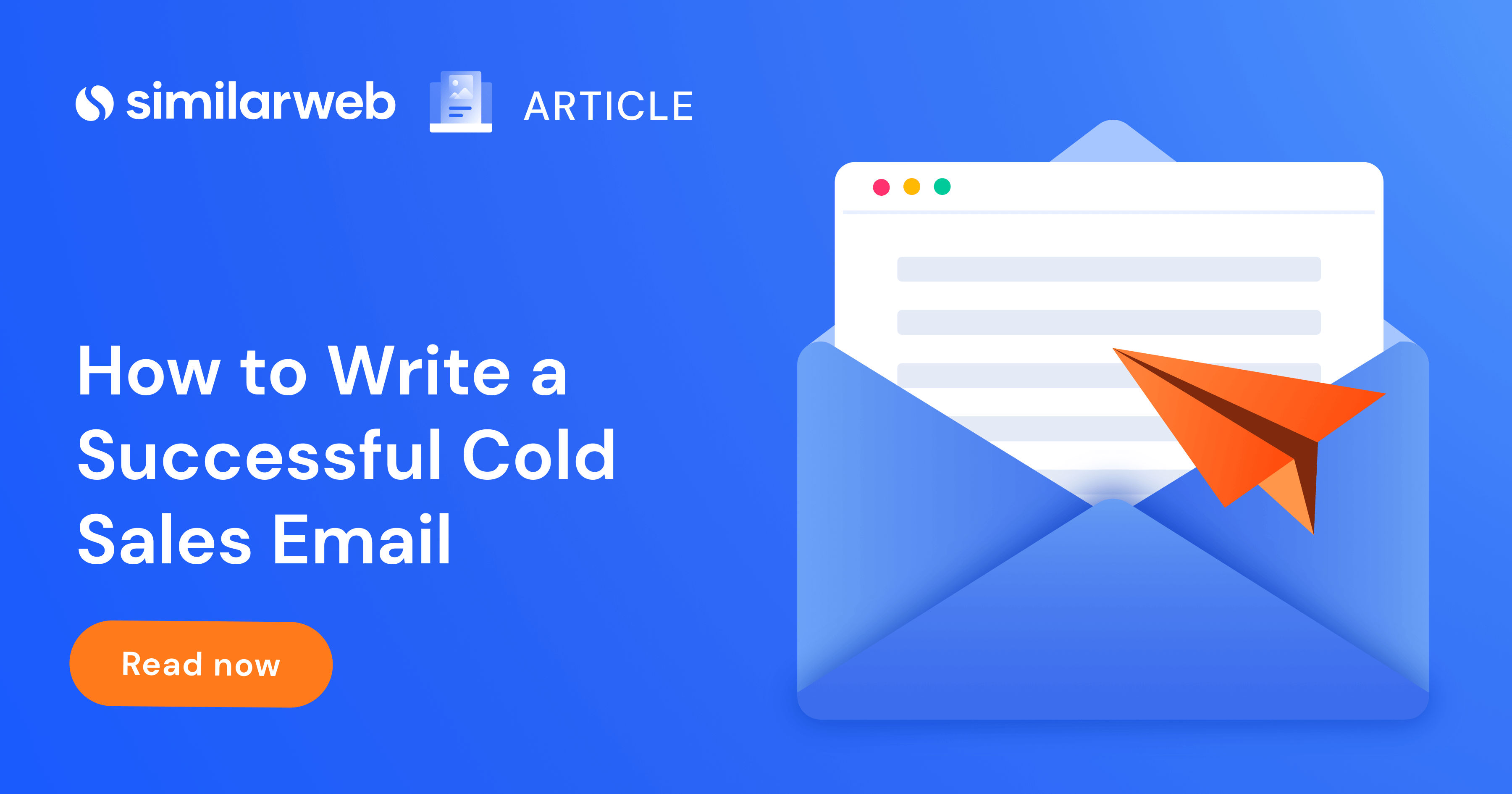 How to Write a Successful Cold Sales Email | Similarweb