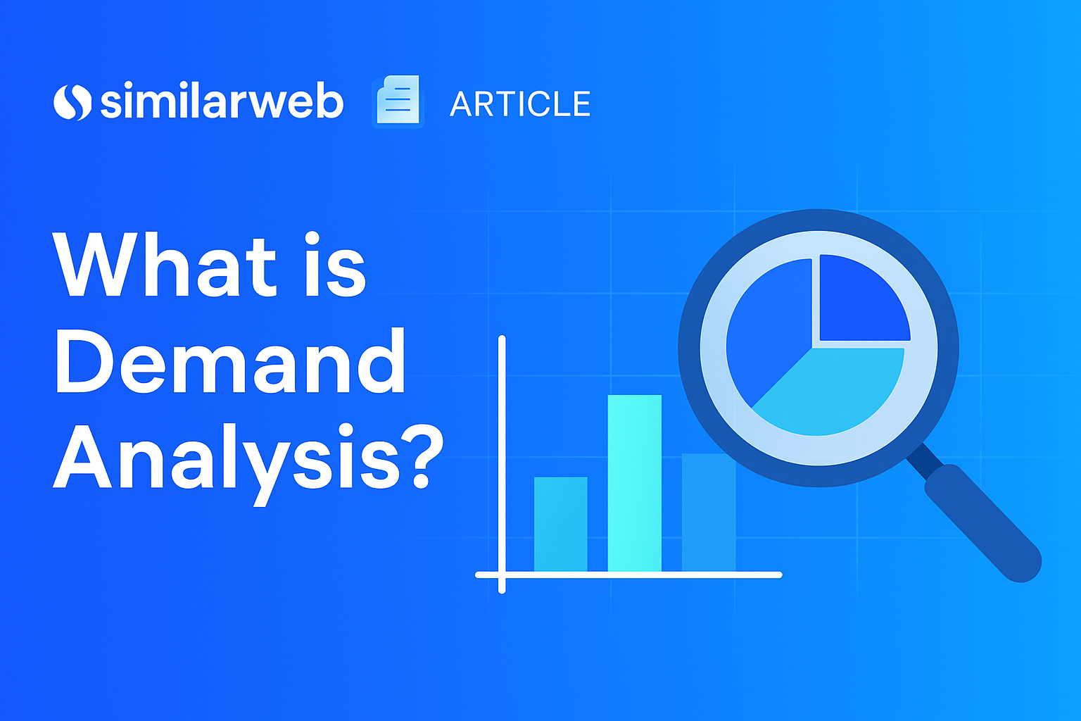 What is Demand Analysis? | Similarweb