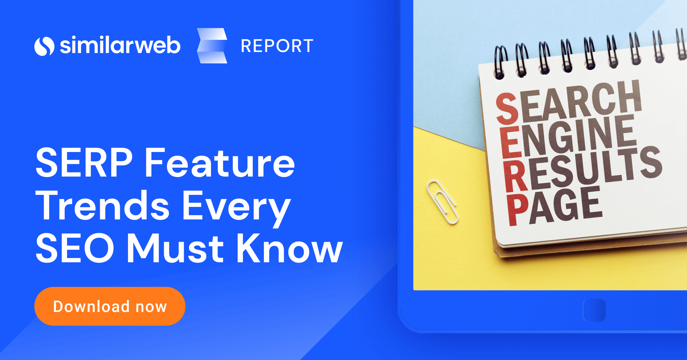 Your Guide to Rank for SERP Features That Matter | Similarweb