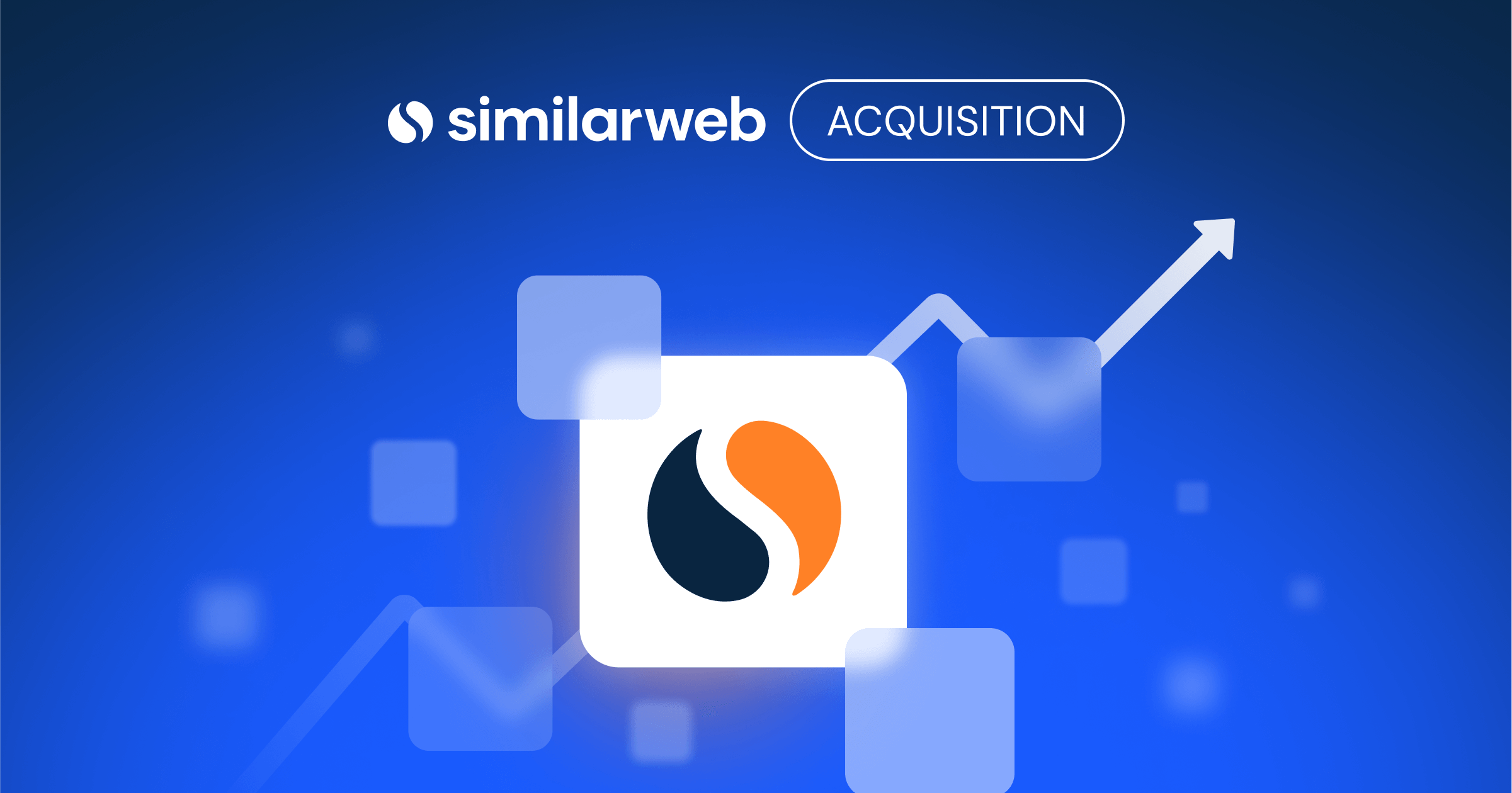 Company Acquisitions - Products and Technology | Similarweb